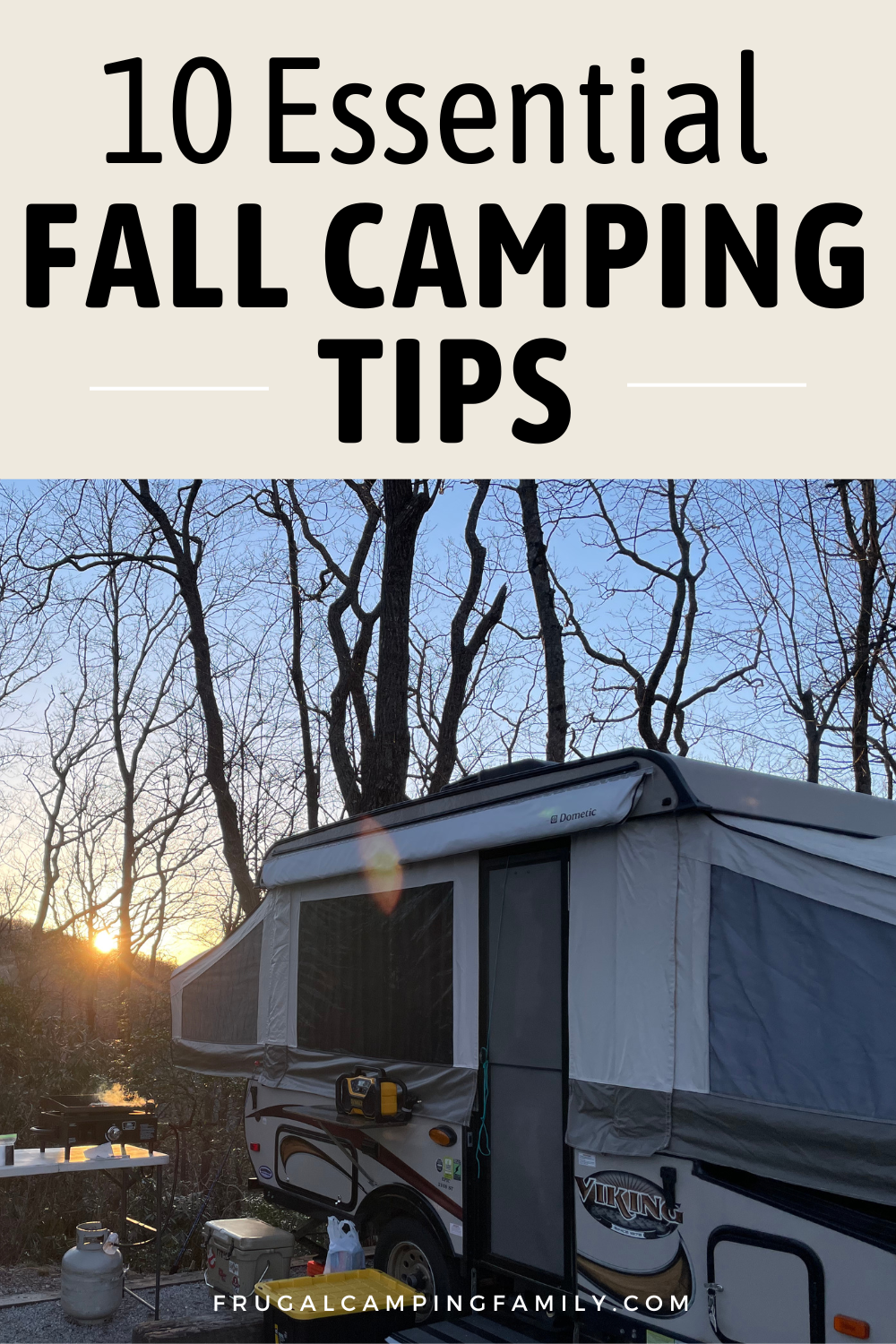 10 Essential Fall Camping Tips - Frugal Camping Family